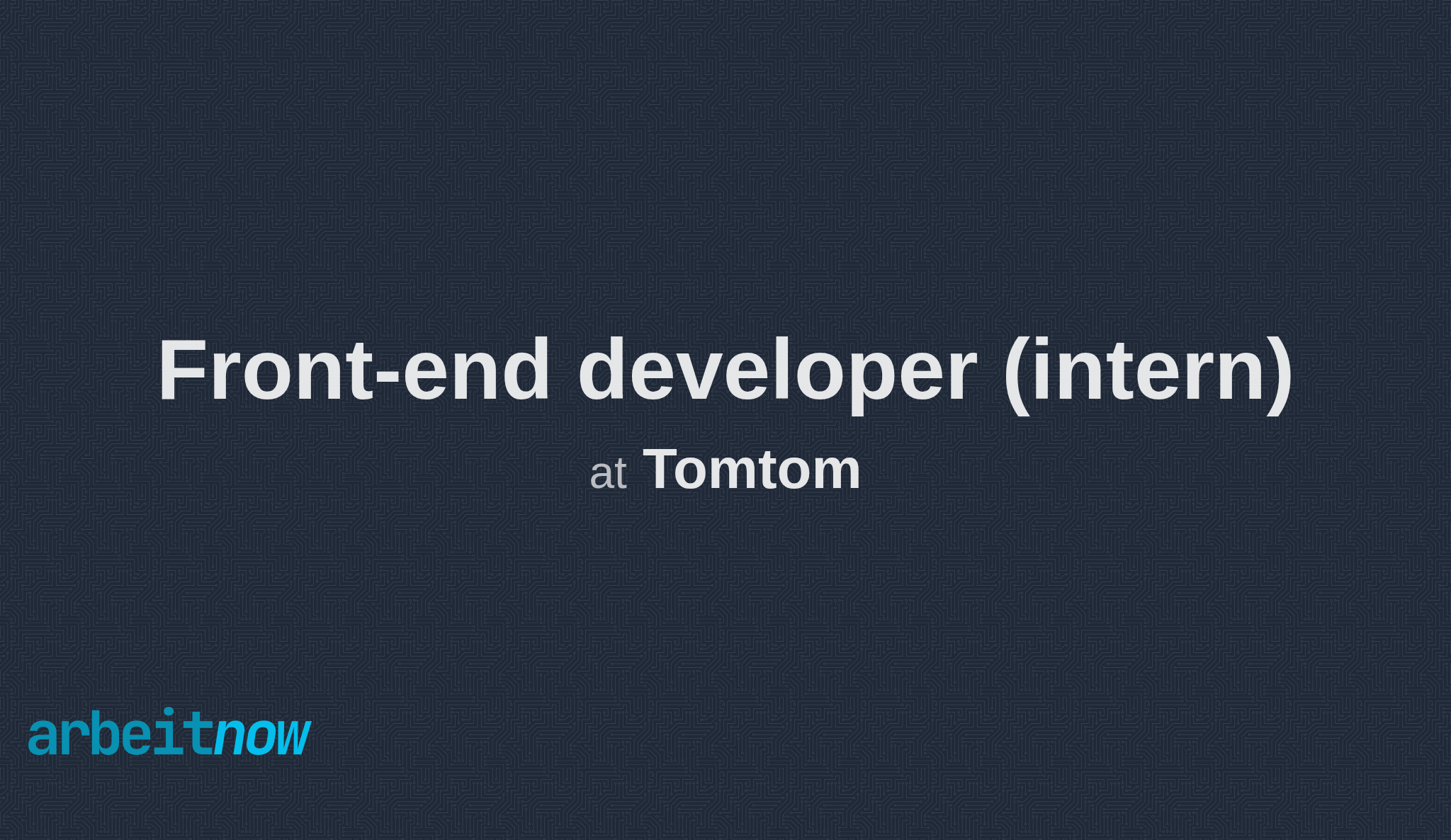Front-end developer (intern) job at Tomtom in Berlin