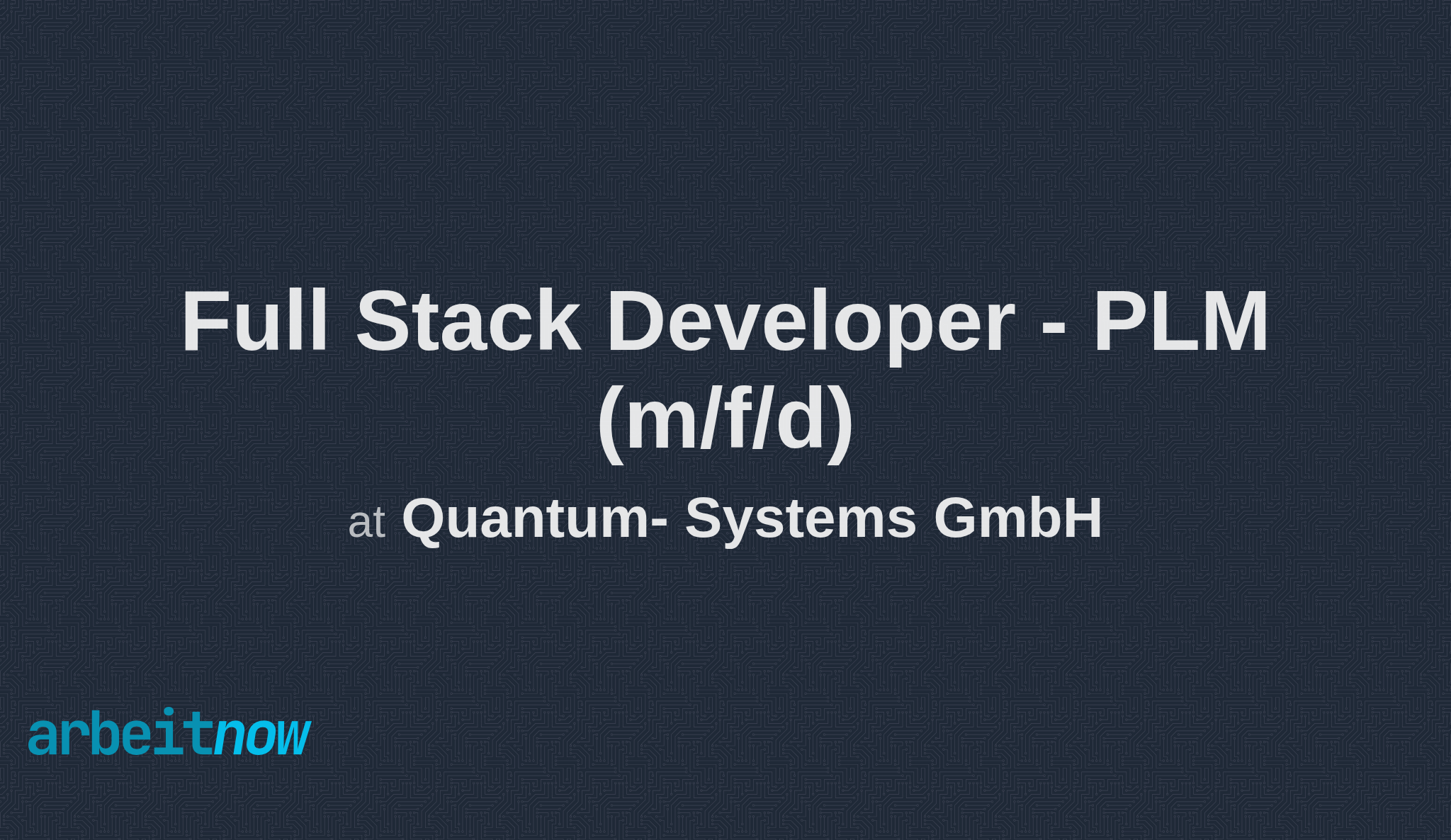 Full Stack Developer - PLM (m/f/d) job at Quantum- Systems GmbH in Gilching