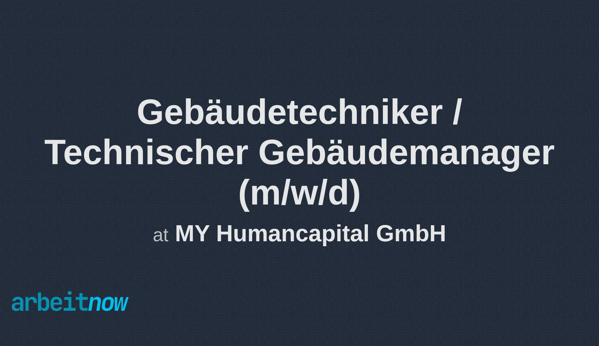 Gebäudetechniker / Technischer Gebäudemanager (m/w/d) job at MY ...
