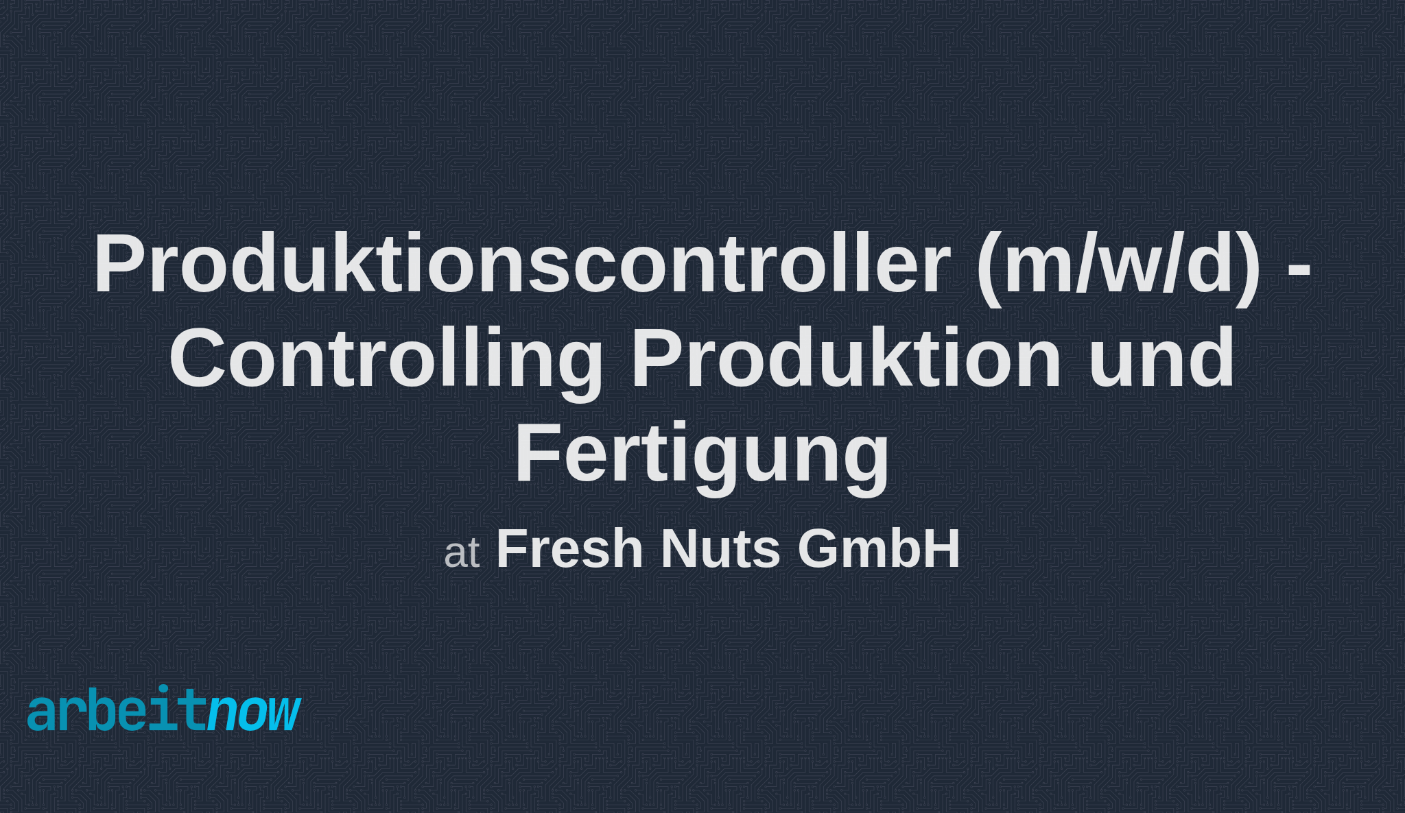 Produktionscontroller (m/w/d) - Controlling Produktion und Fertigung ...