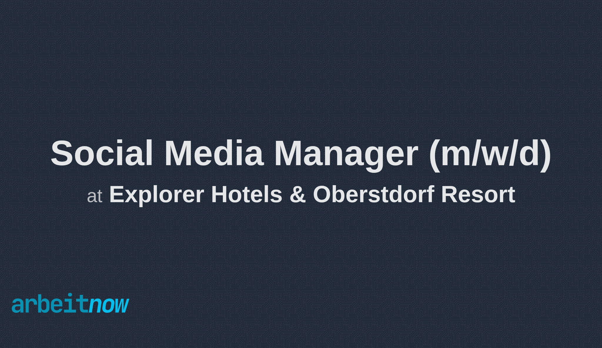 Social Media Manager (m/w/d) job at Explorer Hotels & Oberstdorf Resort ...