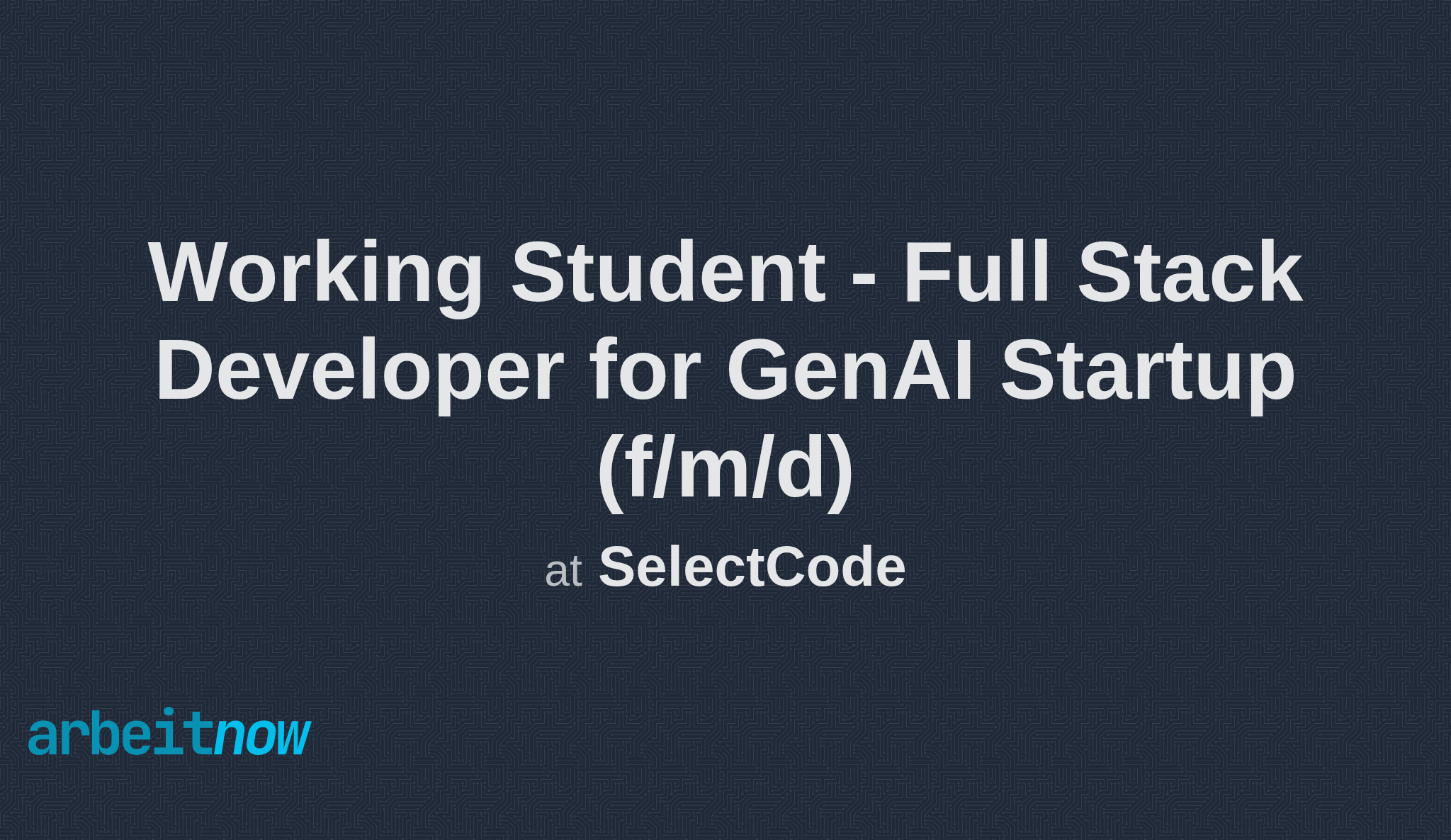 Working Student - Full Stack Developer for GenAI Startup (f/m/d) job at ...